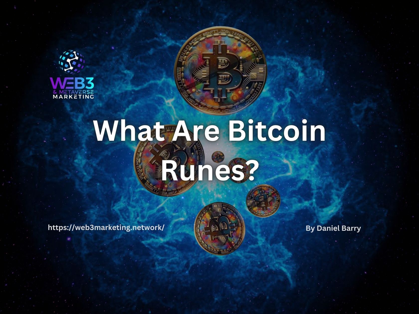 What Are Bitcoin Runes? | How Are They Effecting Bitcoin NFTs | Web3 & Metaverse Marketing Network